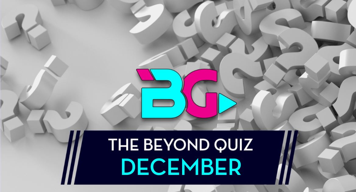 Finished - The Beyond Quiz | December | BeyondGaming